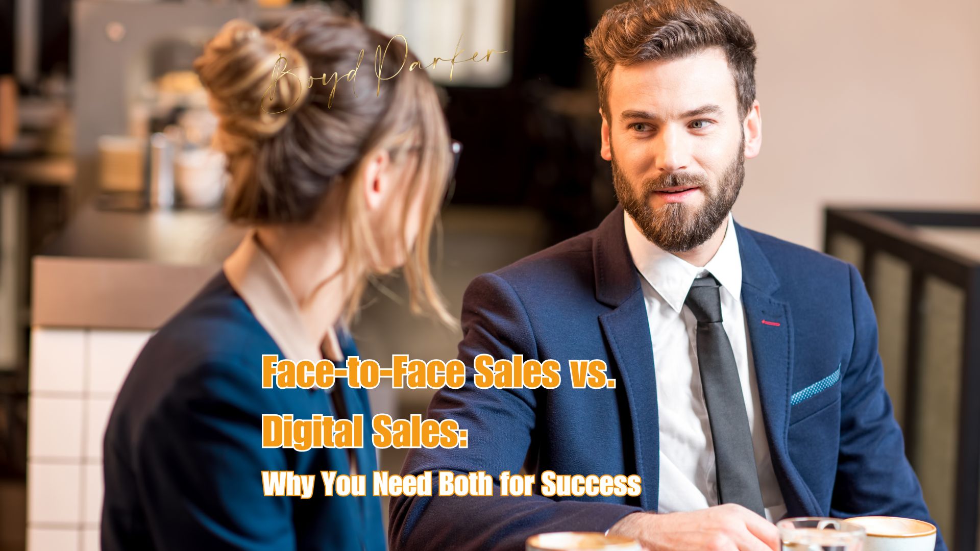 Why A Hybrid Sales Strategy Wins: Face-to-Face Meets Digital